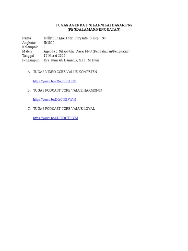 Tugas Agenda 2 Nilai-Nilai Dasar PNS (Kompeten, Harmonis Dan Loyal) | PDF