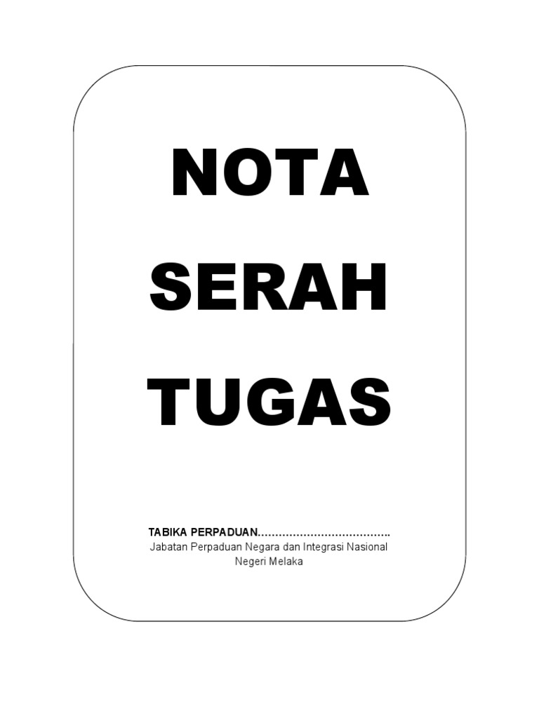Contoh Nota Serah Tugas | PDF