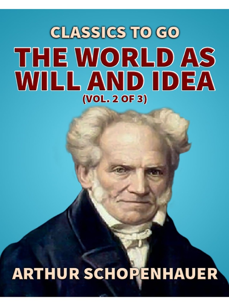 the-world-as-will-and-idea-vol-2-of-3-pdf-noumenon-immanuel-kant