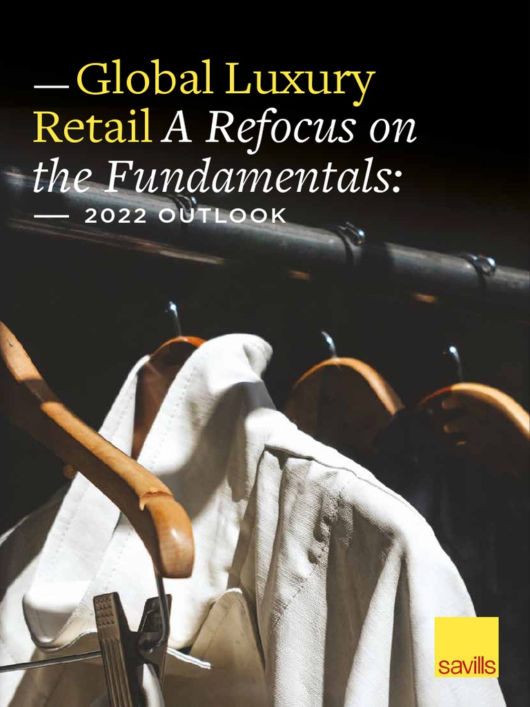Savills Global Luxury Retail 2022 Insights | PDF | Luxury Goods ...