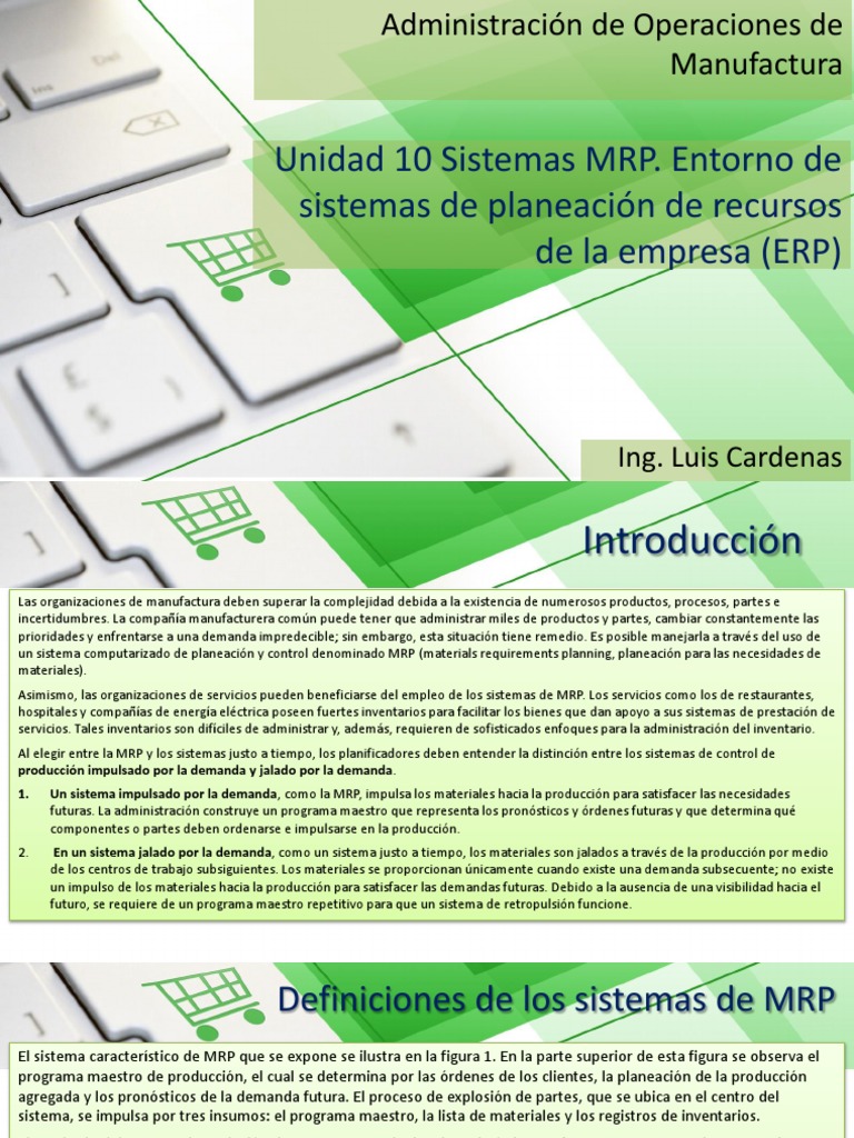 Unidad 10 Sistemas MRP. Entorno de Sistemas de Planeación de Recursos ...