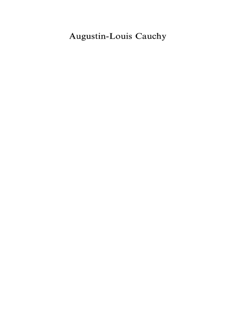 Bruno Belhoste (Auth.) - Augustin-Louis Cauchy - A Biography-Springer ...