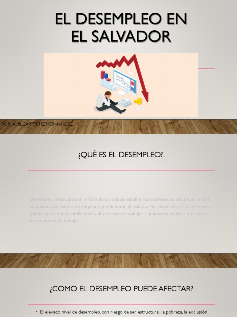 Desempleo en El Salvador: Causas y Efectos | PDF | Desempleo | Economias