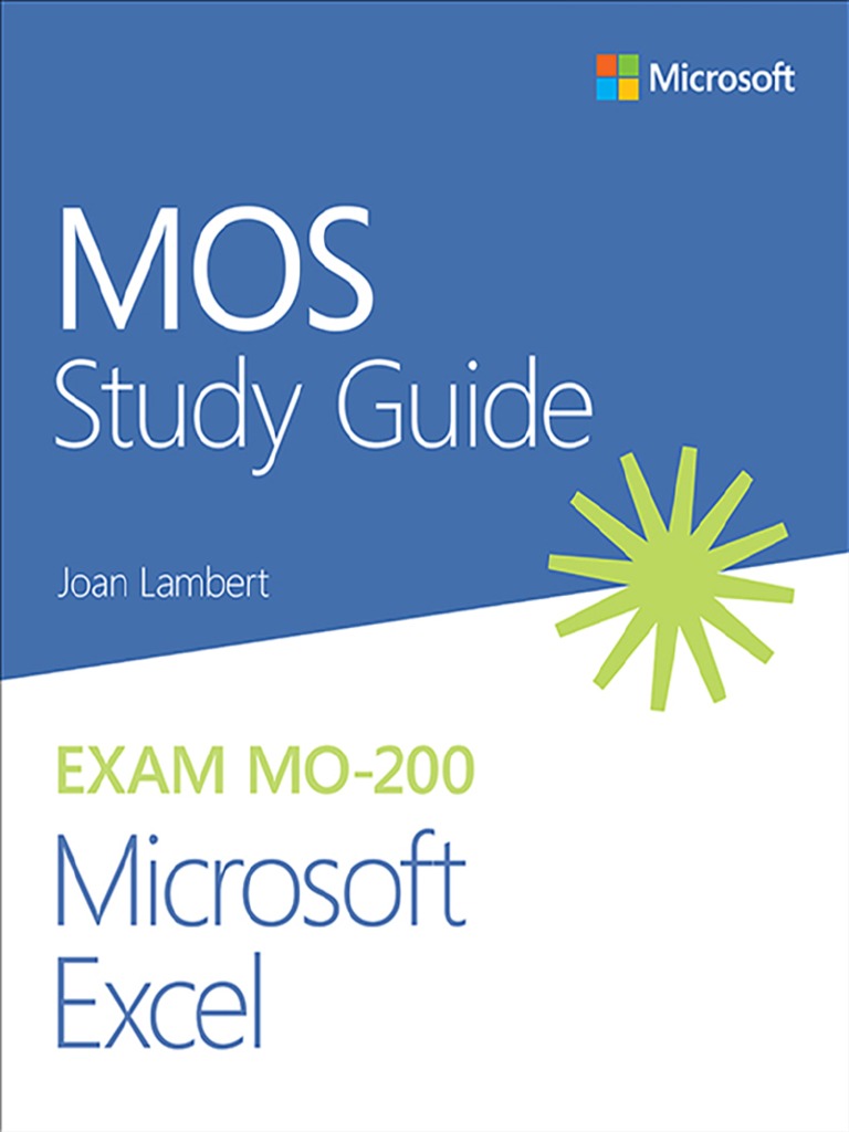 MOS Study Guide For Microsoft Excel Exam MO-200 Lambert | PDF ...