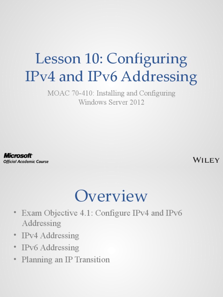 70-410_r2_lecture_slides_lesson_10 | PDF | I Pv6 | Ip Address