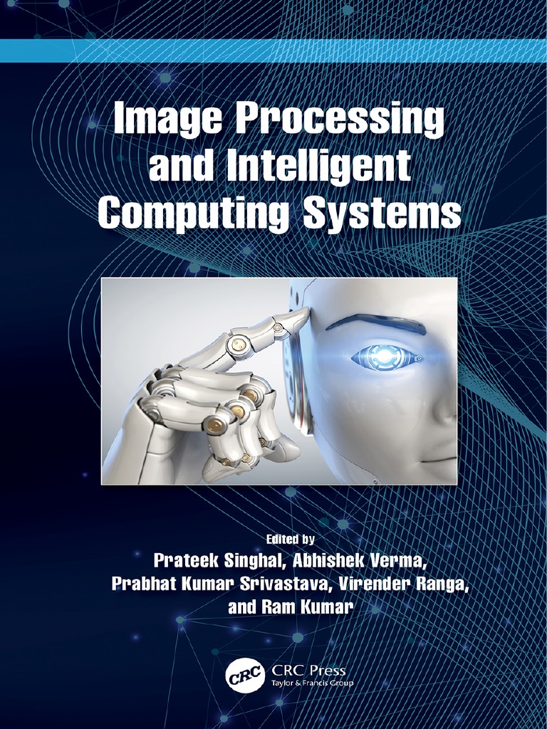 Image Processing and Intelligent Computing Systems | PDF Image Processing and Intelligent Computing Systems | PDF