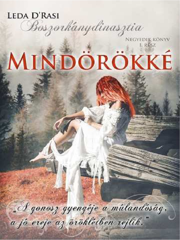 Leda D'Rasi - Mindörökké 1. (Boszorkánydinasztia 4.1) PDF | PDF