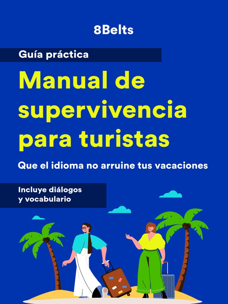Manual de Supervivencia para Turistas 8belts Guia Gratuita | PDF