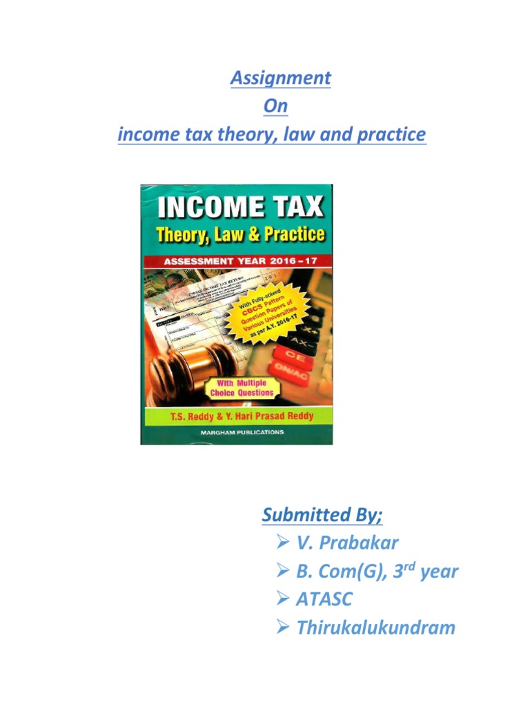 Income Tax Theory, Law and Practice Assignment | PDF | Capital Gain ...