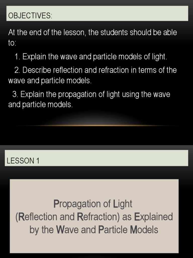 Light Propagation: Wave & Particle Models | PDF | Light | Wavelength