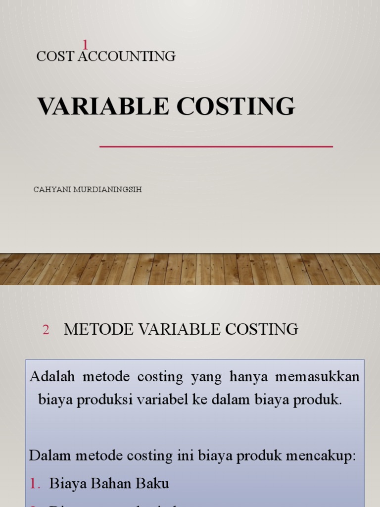 Variable Costing: Metode & Contoh | PDF