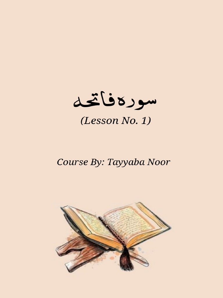 Al Fatiha (Lesson 1) - by Tayyaba Noor | PDF