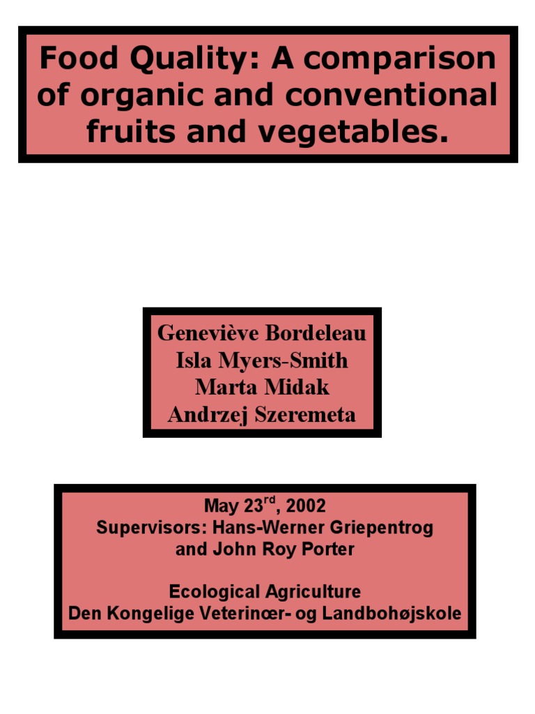 Organic vs Conventional Food Quality | PDF | Organic Farming | Agriculture