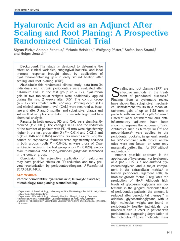 Hyaluronic Acid As An Adjunct After Scaling and Root Planing A ...
