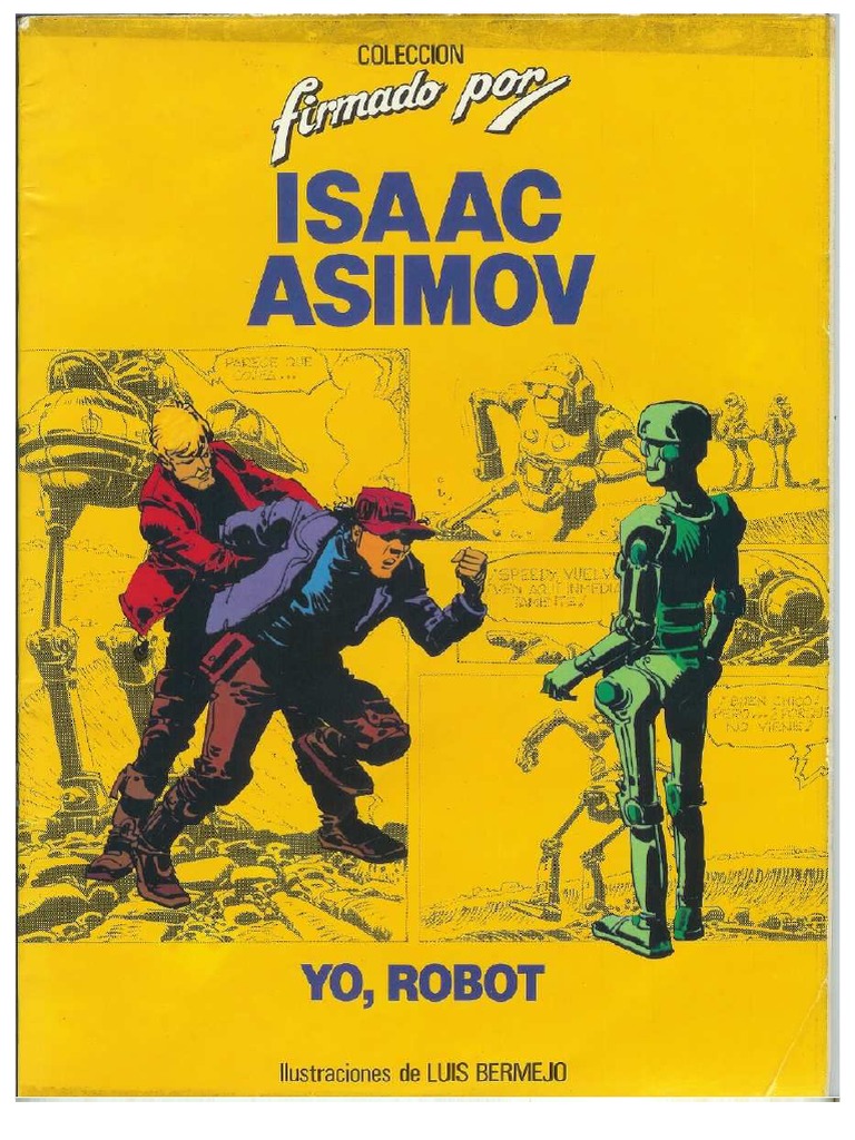 Yo, Robot: Leyes y Futuro Robótico | PDF | Robótica | Robot