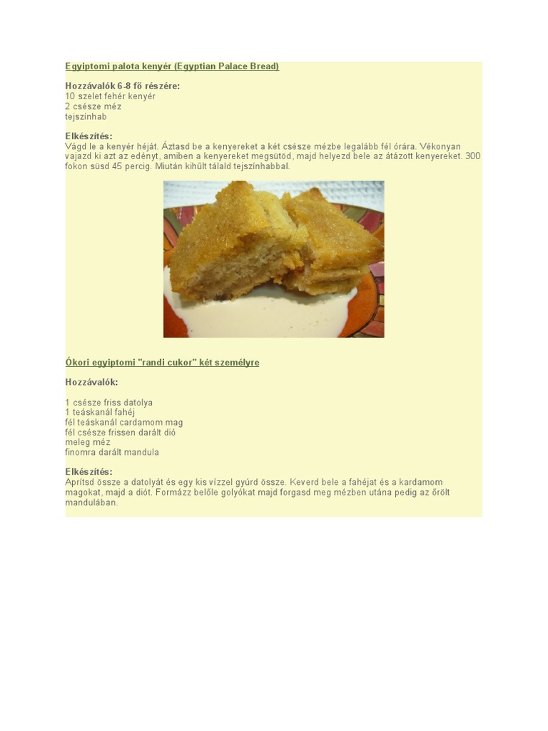 Hozzávalók 6-8 Fő Részére:: Egyiptomi Palota Kenyér (Egyptian Palace ...