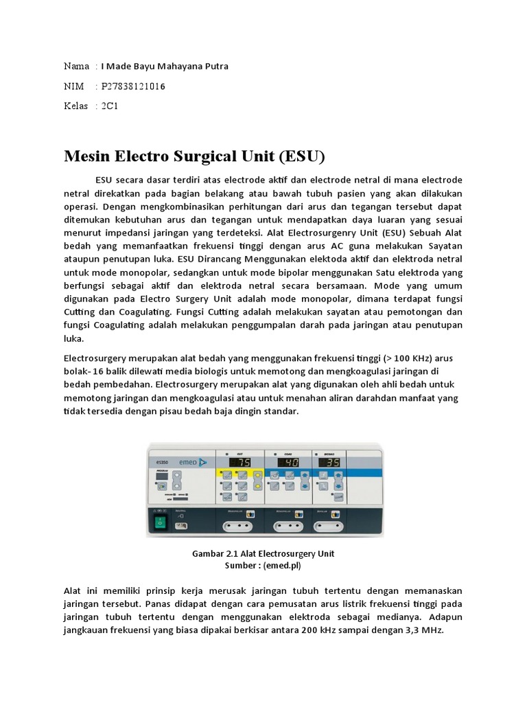 Mesin Electro Surgical Unit (ESU) : Gambar 2.1 Alat Electrosurgery Unit Sumber: (Emed - PL) | PDF