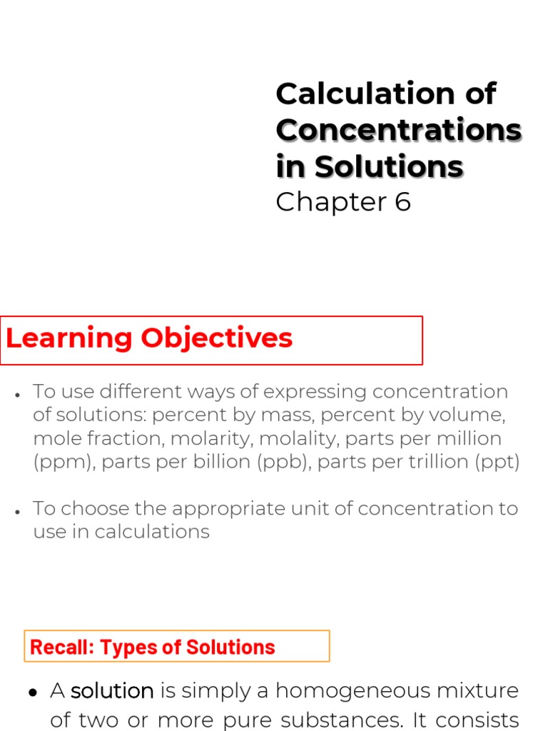 Chapter 6-Calculations Involving Solutions | PDF | Concentration | Parts Per Notation