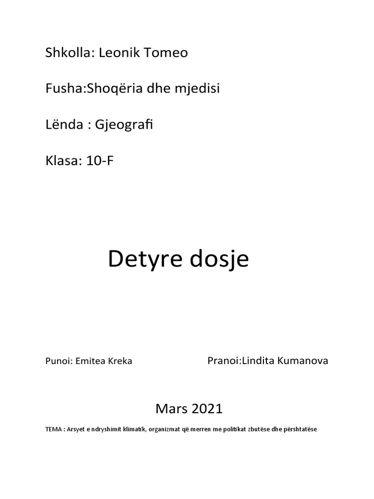 Detyre Dosje: Shkolla: Leonik Tomeo Fusha:Shoqëria Dhe Mjedisi Lënda ...