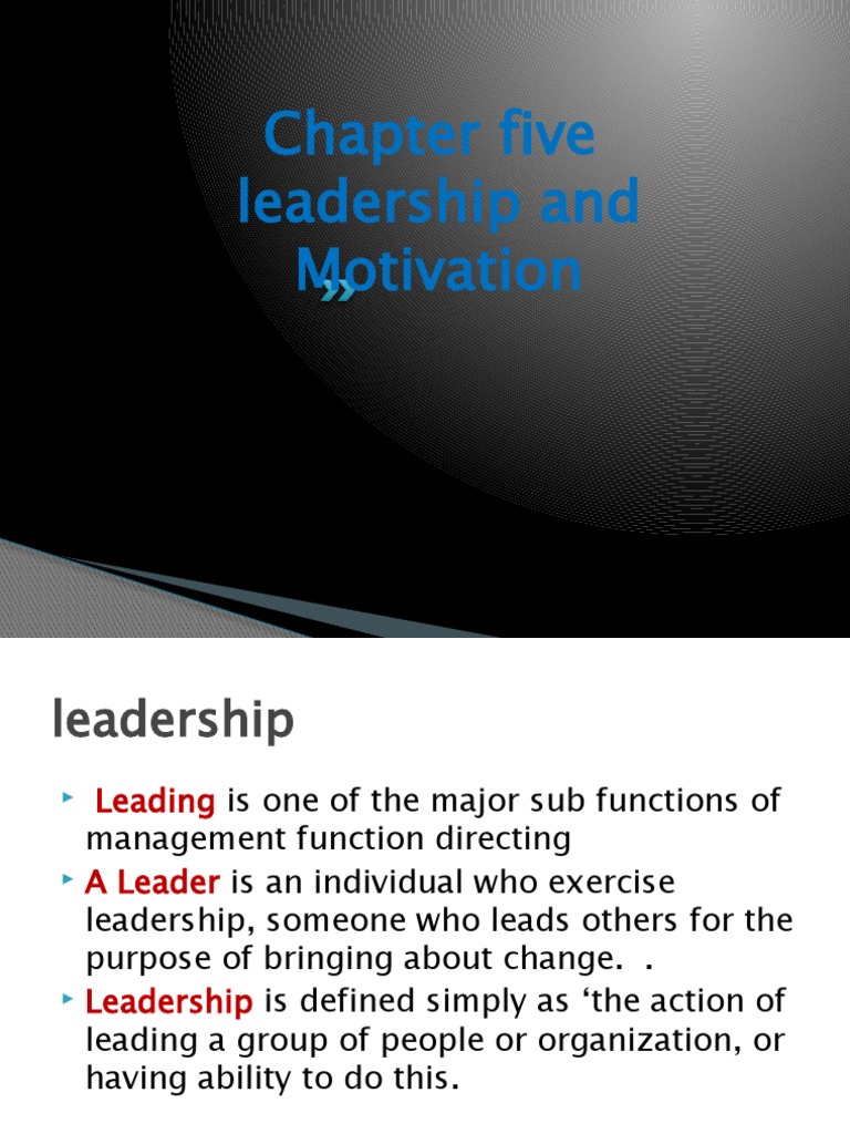 OB Chapter 5 | PDF | Leadership | Motivational