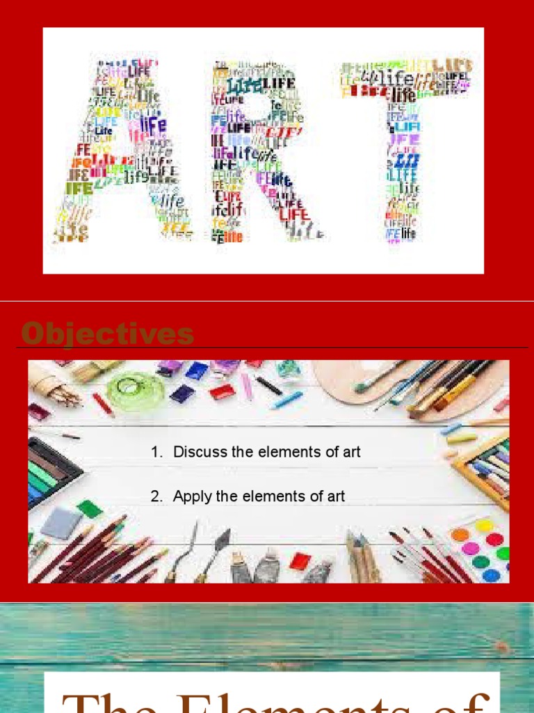 Art 6 Lesson 1 Elements of Art | PDF