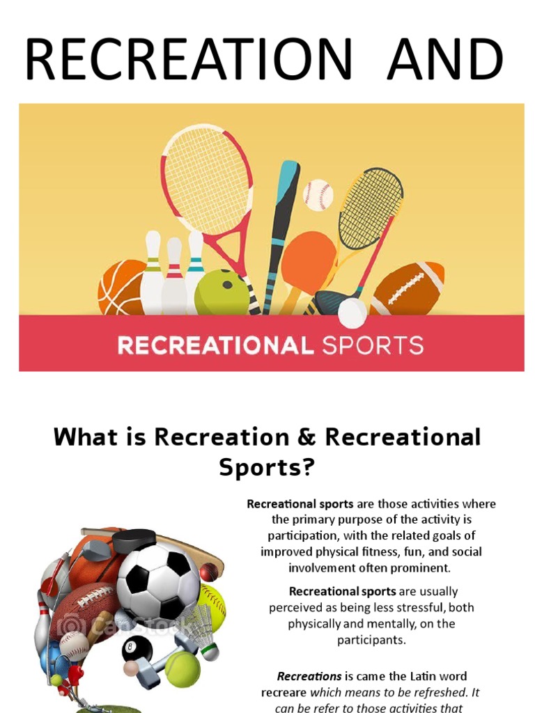 Recreation and Recreational Sports | PDF | Recreation | Outdoor Recreation
