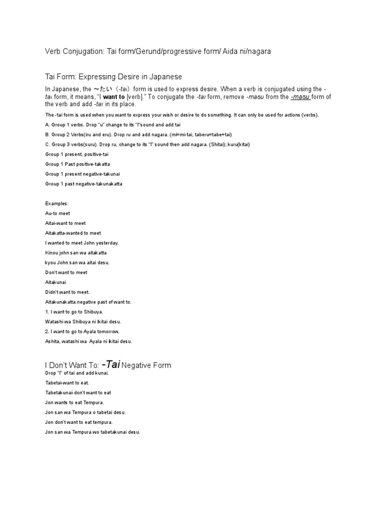 Verb Conjugation-TAI, TO OMIOMASU, AIDA NI, NAGARA, TE IRU, TE IMASU ...