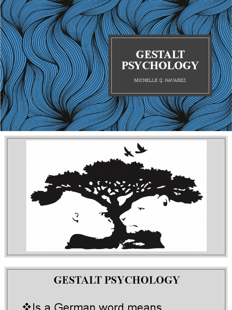 Gestalt Psychology-Michelle Q. Navarez | PDF | Psychology | Sigmund Freud