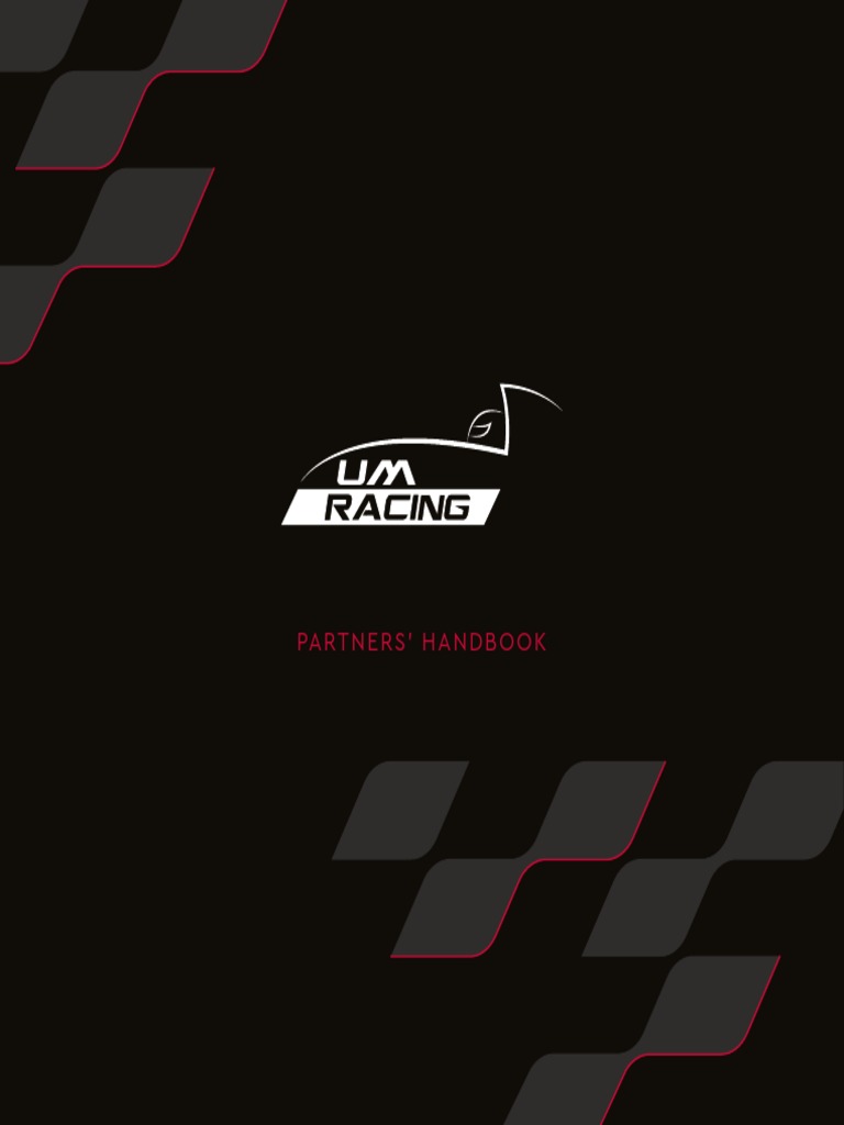 UM Racing Partner Handbook Overview | PDF | Car | Auto Racing