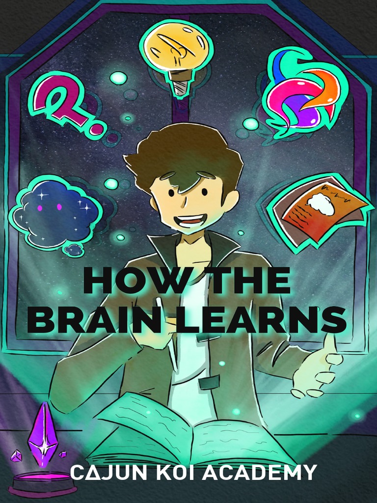 How The Brain Learns | PDF | Recall (Memory) | Memory