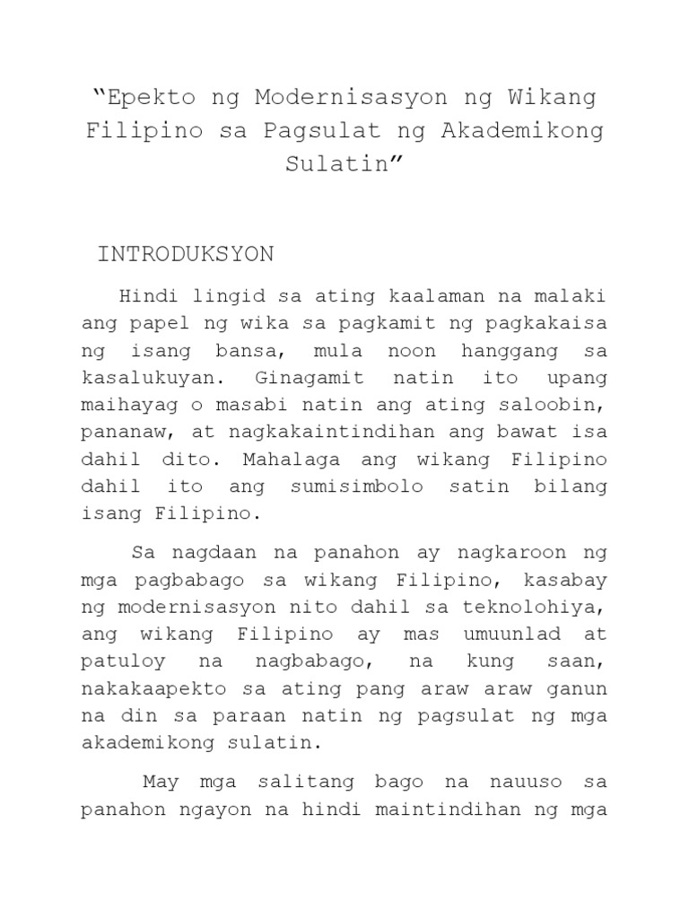 Epekto NG Modernisasyon NG Wikang Filipino Sa Pagsulat NG Akademikong ... Epekto NG Modernisasyon NG Wikang Filipino Sa Pagsulat NG Akademikong ...
