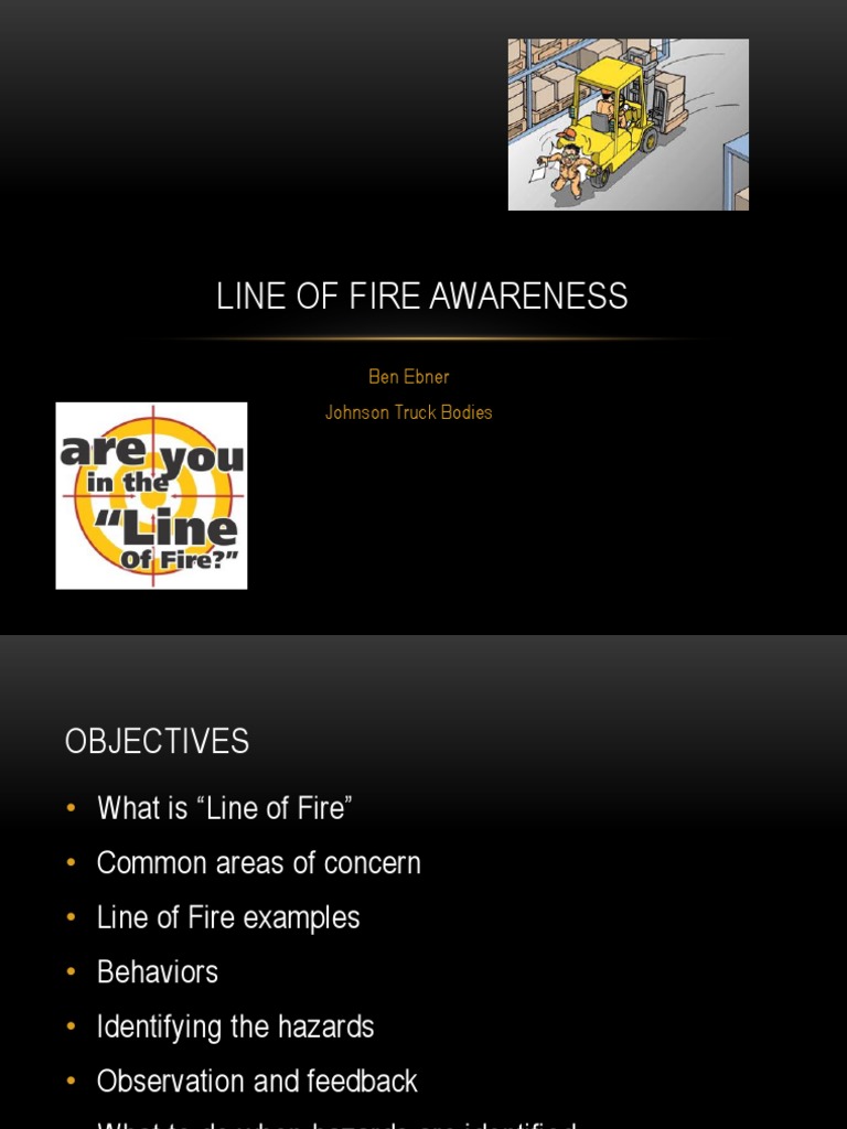 Line of Fire Awareness (Safety Day) | PDF | Hazards | Occupational ...