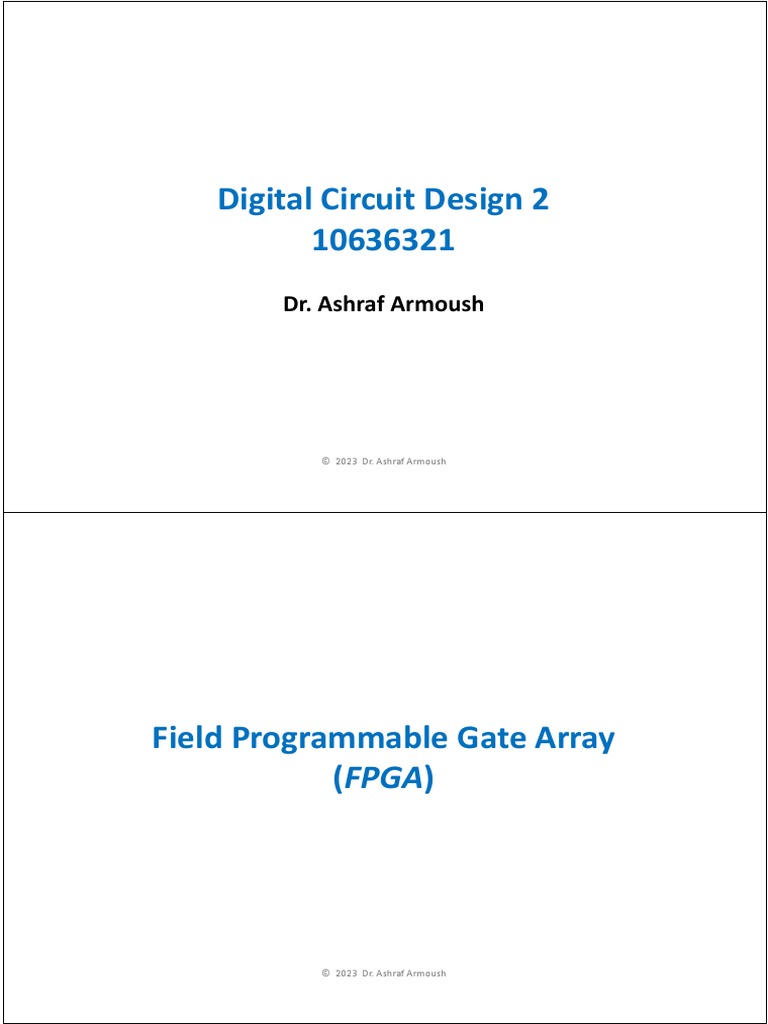 Digital Circuit Design 2 10636321: Dr. Ashraf Armoush | PDF | Field Programmable Gate Array ...