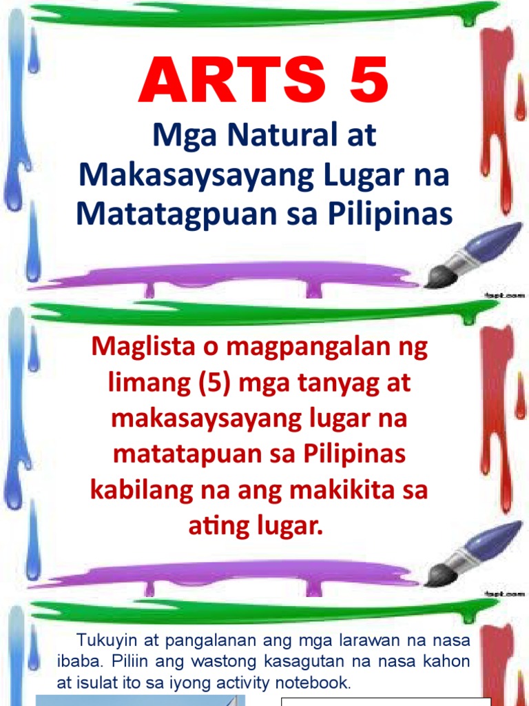 ARTS 5 - Q2 Lesson 1 Mga Natural at Makasaysayang Lugar Na Matatagpuan ...