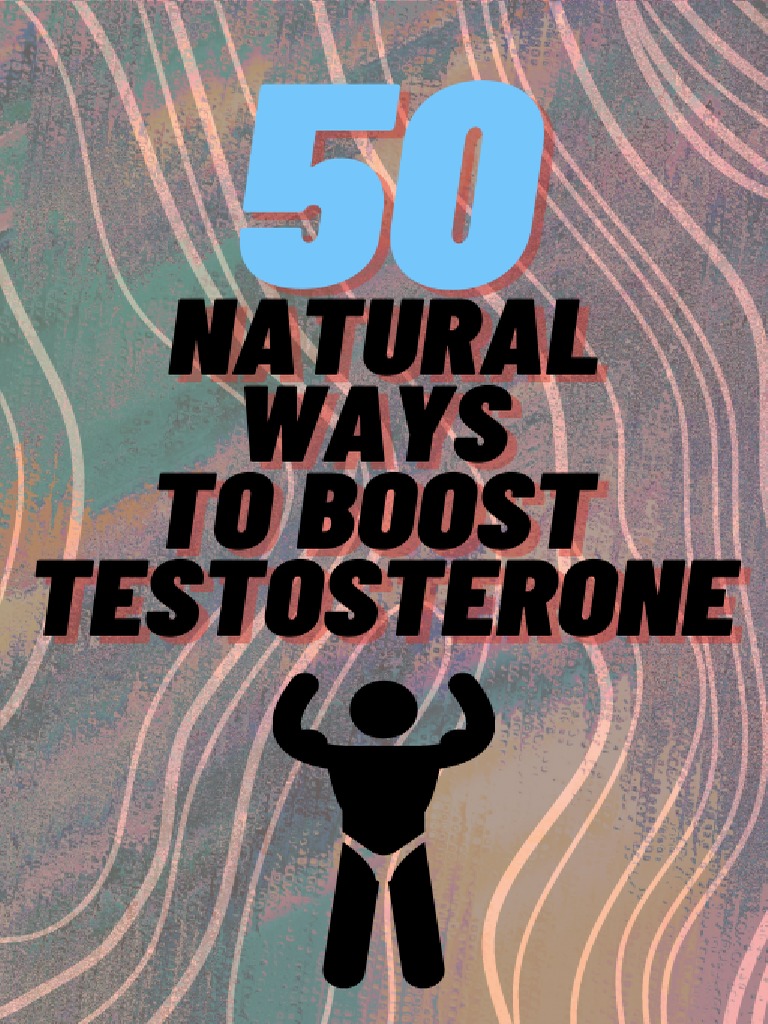 50 All-Natural Ways To Boost Your Testosterone To Unlock Beast Mode in ...