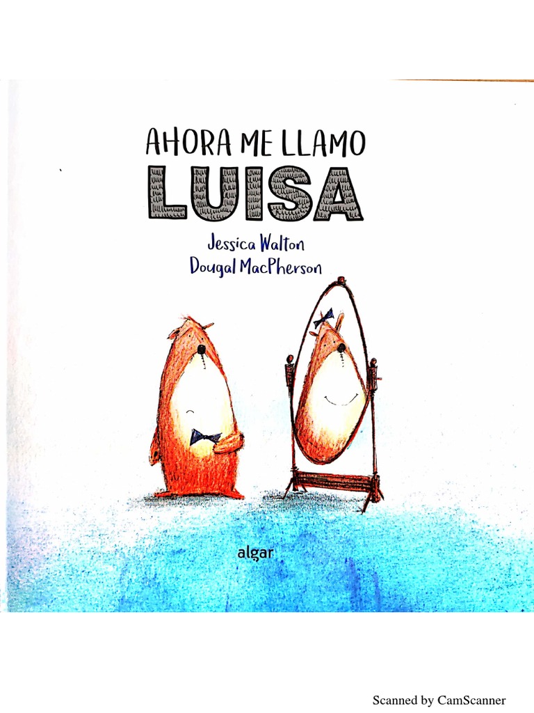 Ahora Me Llamo Luisa PDF | PDF