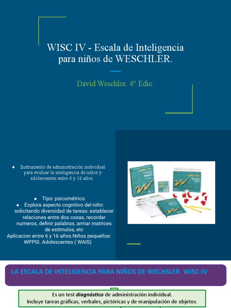 Un análisis completo de la Escala de Inteligencia para Niños de Weschler WISC-IV: Sus ...