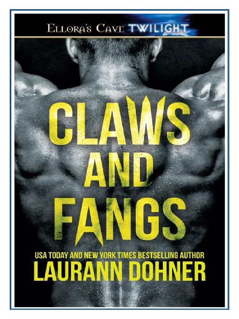 Laurann Dohner - Claws and Fangs | PDF | Vampiros | Caça
