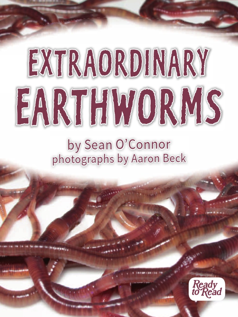 Extraordinary Earthworms | PDF | Soil Science | Horticulture