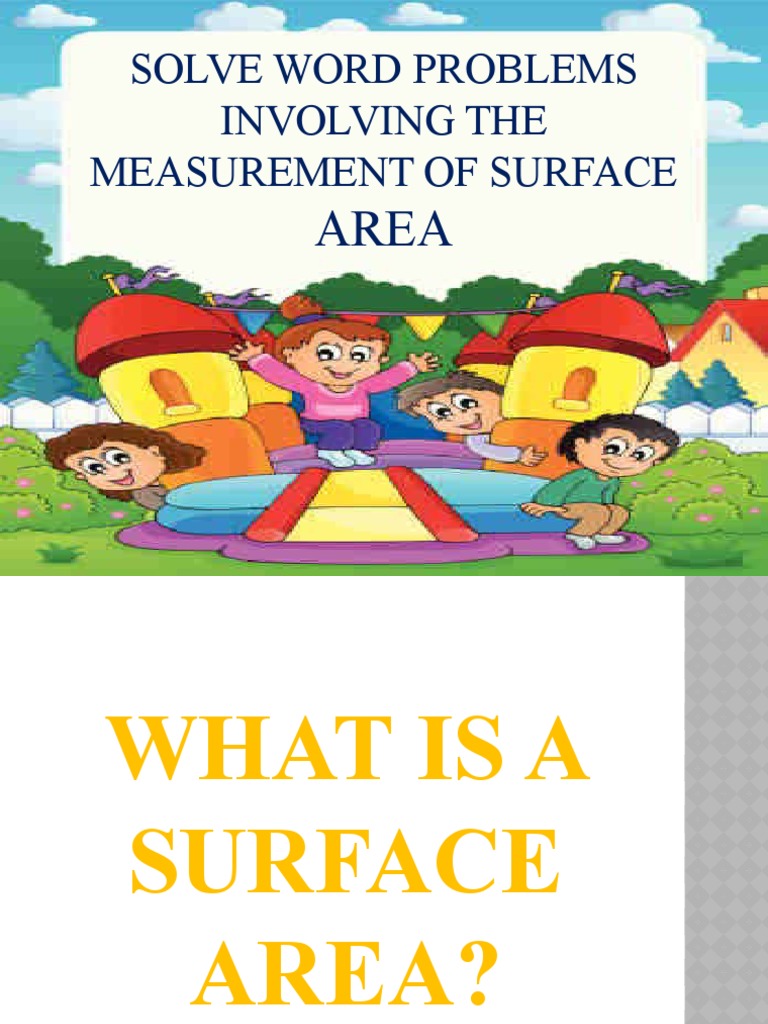 Solve Word Problems Involving The Measurement of Surface | PDF | Area ...