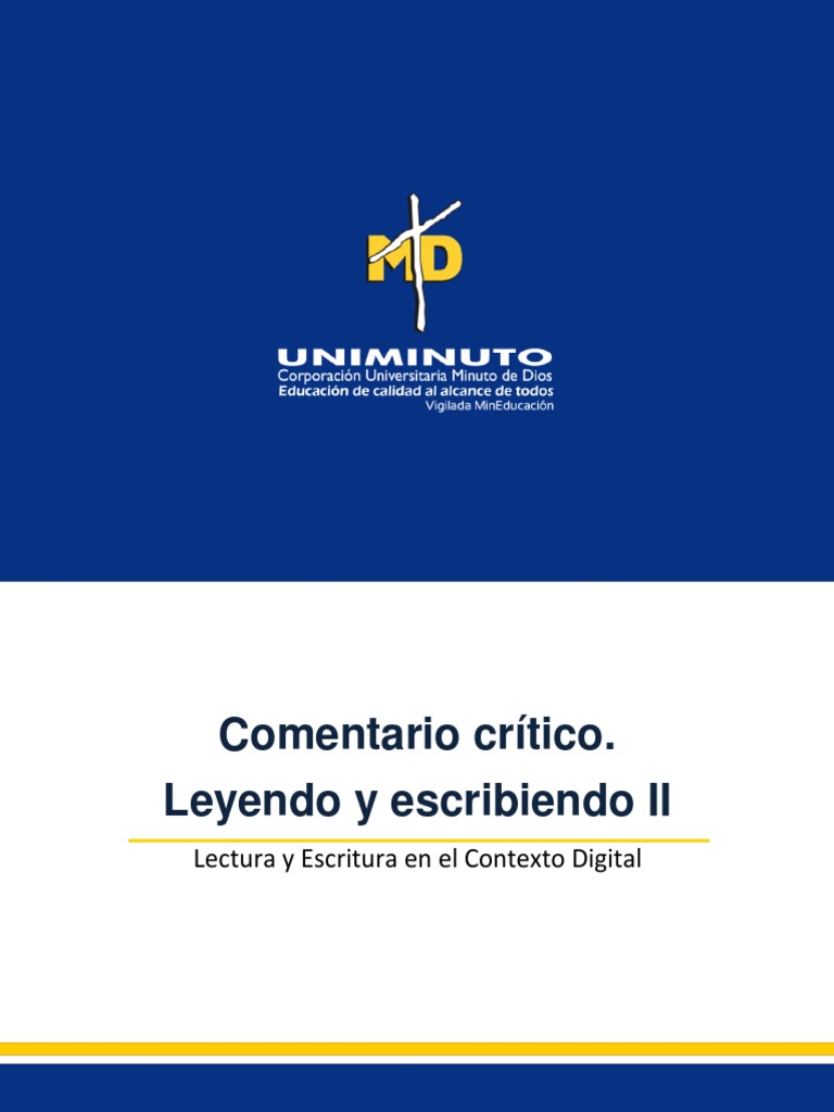 Lectura y Escritura en El Contexto Digital - MA - S8 - Comentario Critico - 14082022 | PDF ...