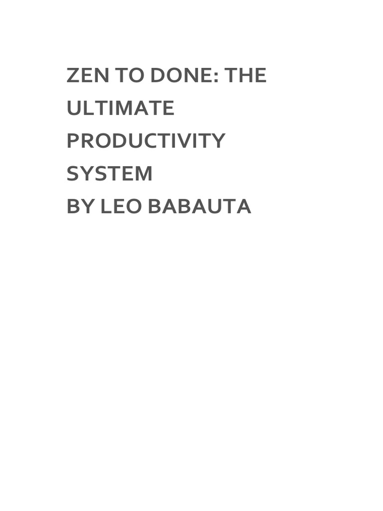 0 Zen To Done by Leo B | PDF | Goal | Habits