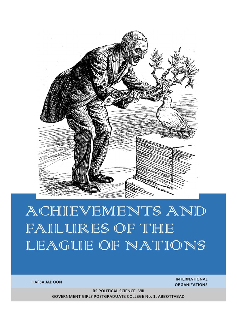 Achievements and Failures of The League PDF | PDF | League Of Nations ...