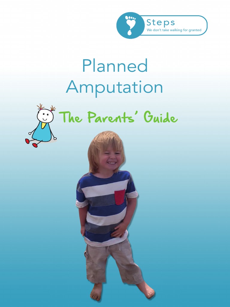 Parents' Guide to Planned Amputation | PDF | Prosthesis | Amputation