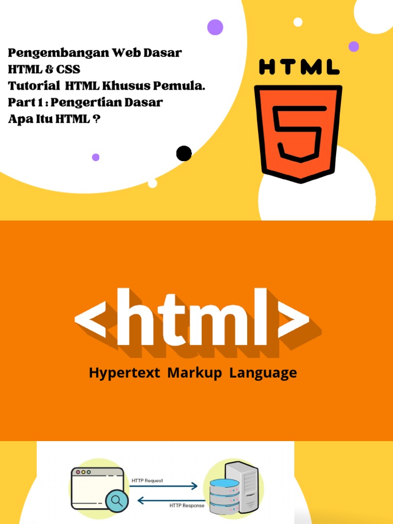 Tutorial HTML Untuk Pemula. Part 1 Pengertian Apa Itu HTML | PDF