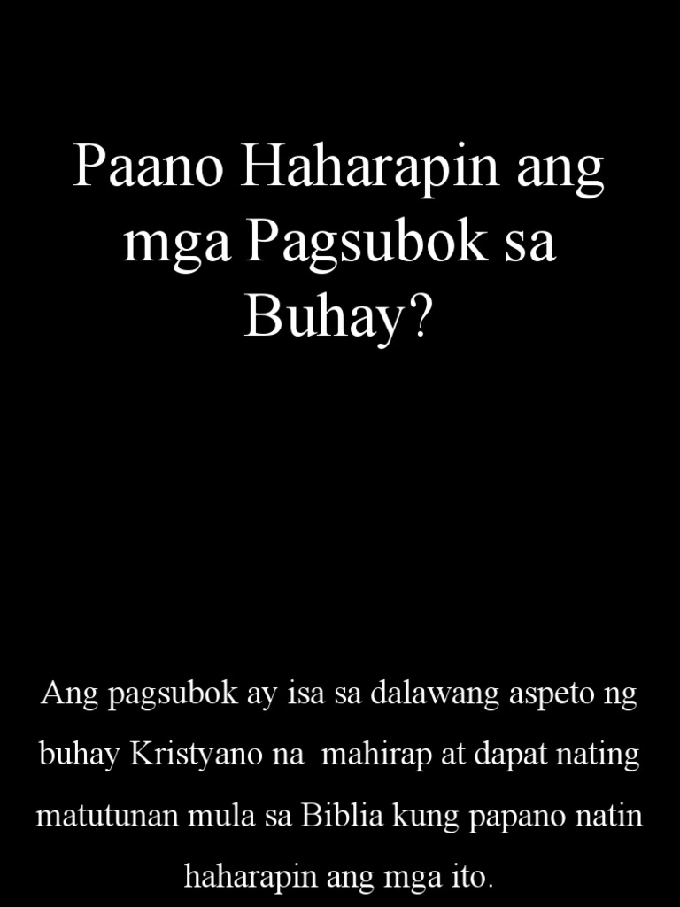 Paano Haharapin Ang Mga Pagsubok Sa Buhay | PDF