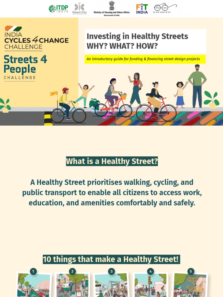 Investing in Healthy Streets-Why?What?How? | PDF | Infrastructure | Banks
