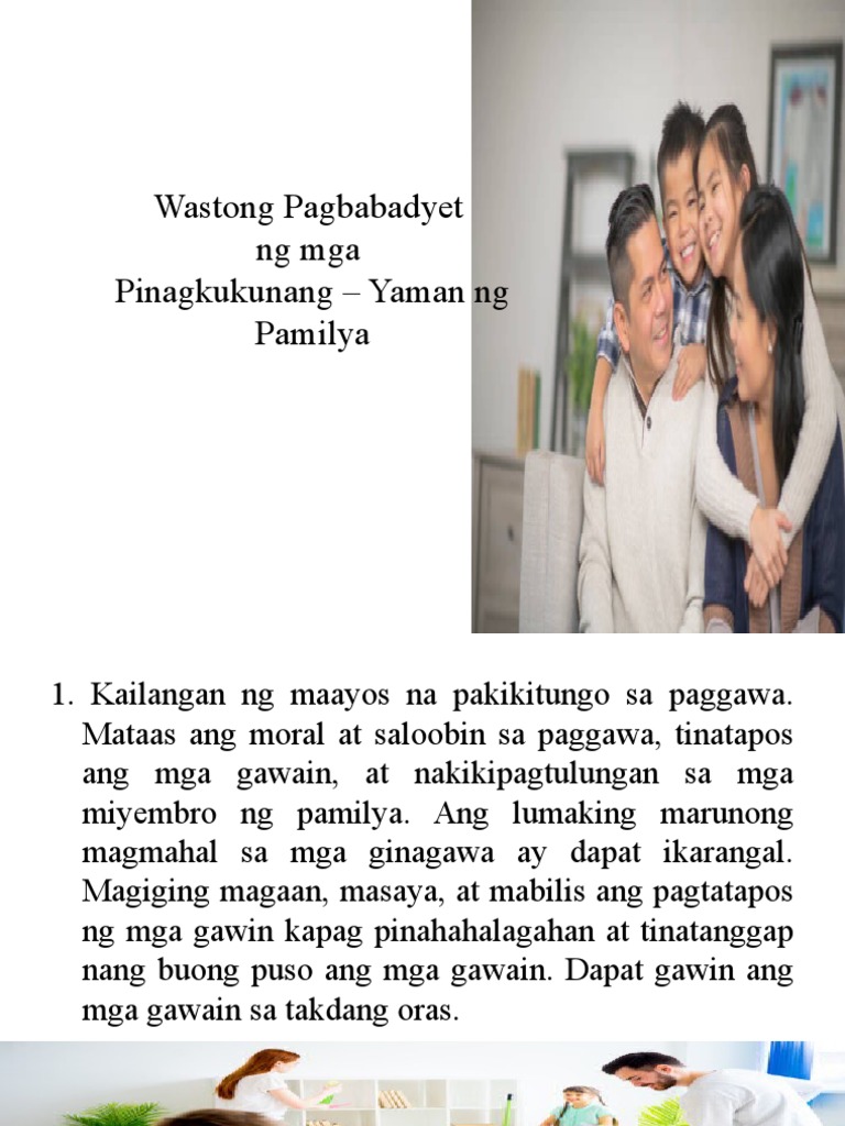 Wastong Pagbabadyet NG Mga Pinagkukunang - Yaman NG Pamilya | PDF