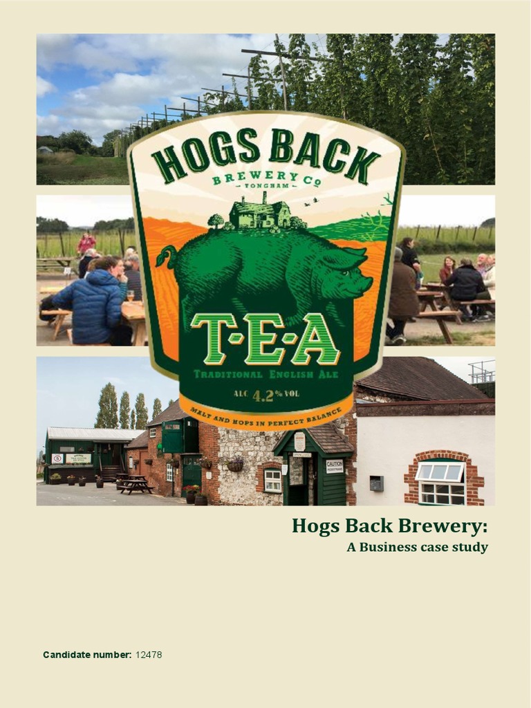 Hogs Back Brewery Case Study_12478 | PDF | Beer | Brewing