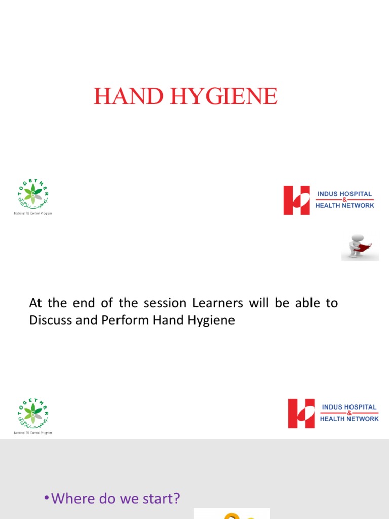 Presentation 5 Hand Hygiene | PDF | Hand Washing | Hygiene